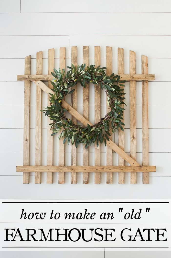 How to Make an “Old” Farmhouse Gate - CYPRESS & SIENNA